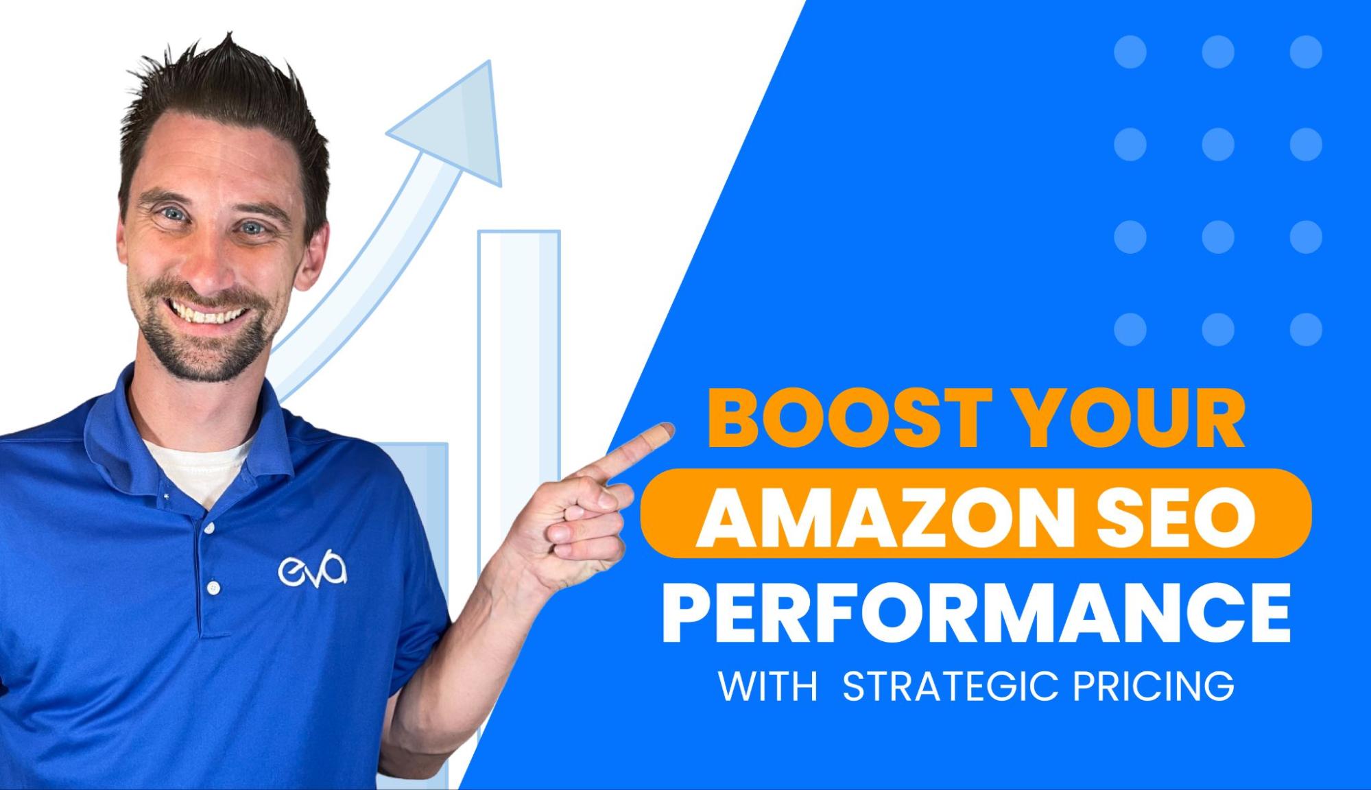 Amazon SEO With Strategic Pricing: 5 Ways To Boost Your Sales