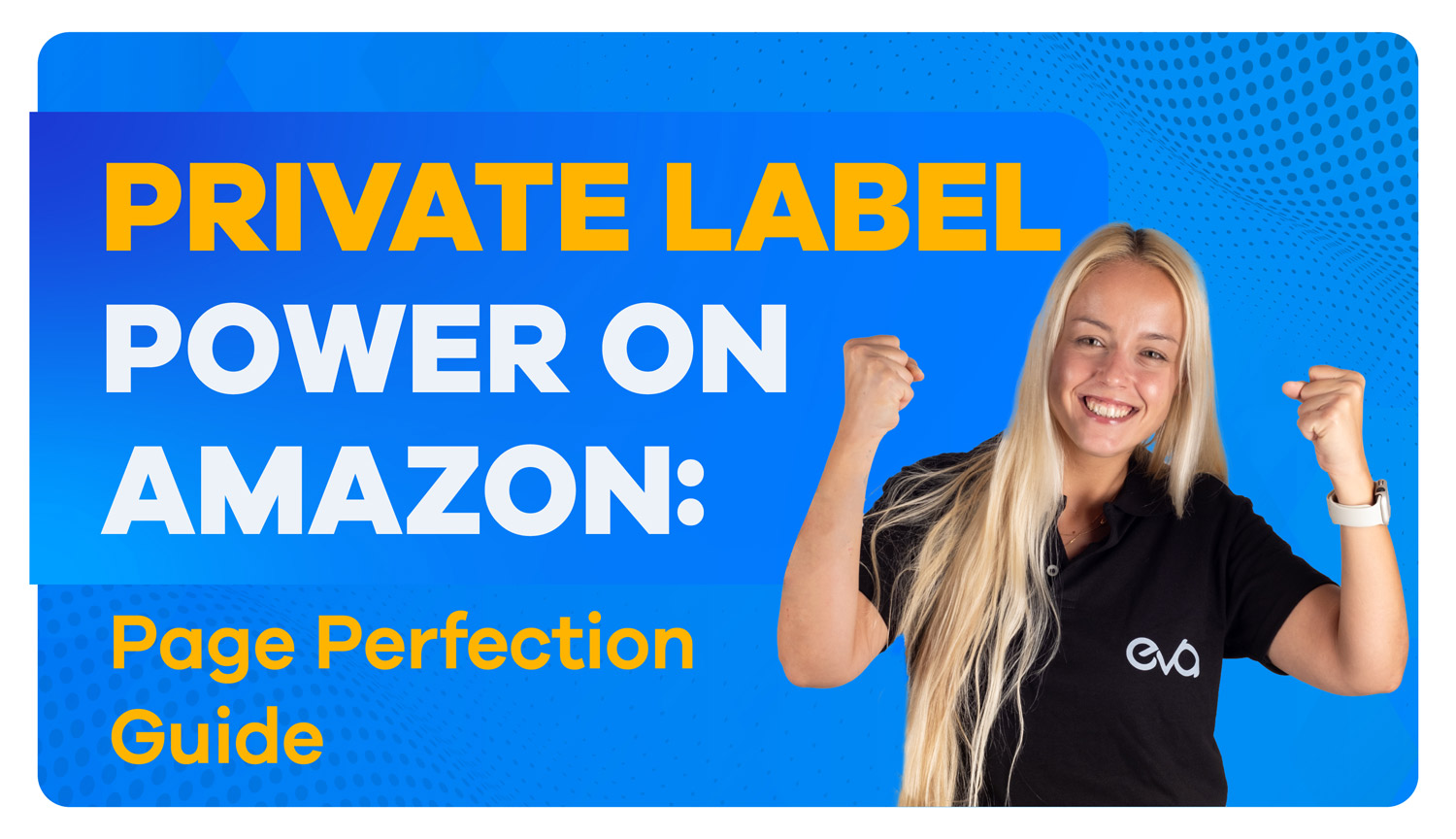 Product Pages for Private Labels: Everything You Need To Know