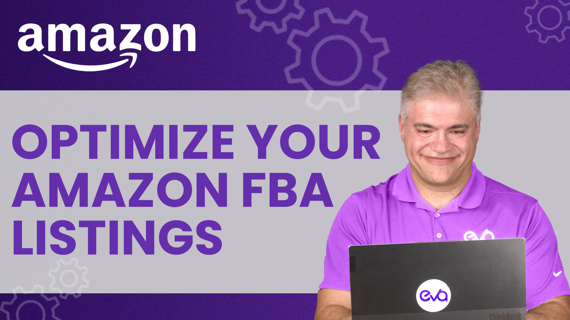 How to Optimize Your Amazon FBA Listing in 2024