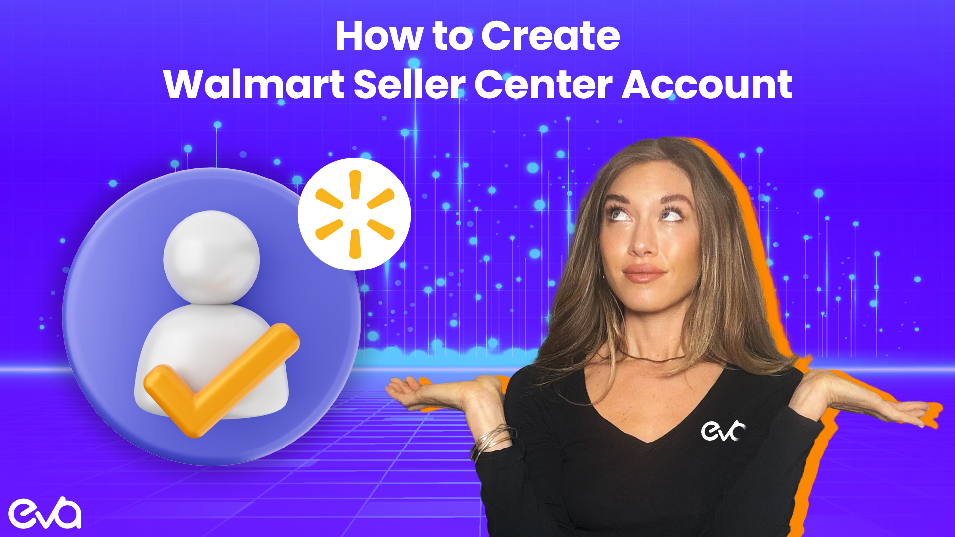 Create Walmart Seller Center Account: A Step-by-Step Guide